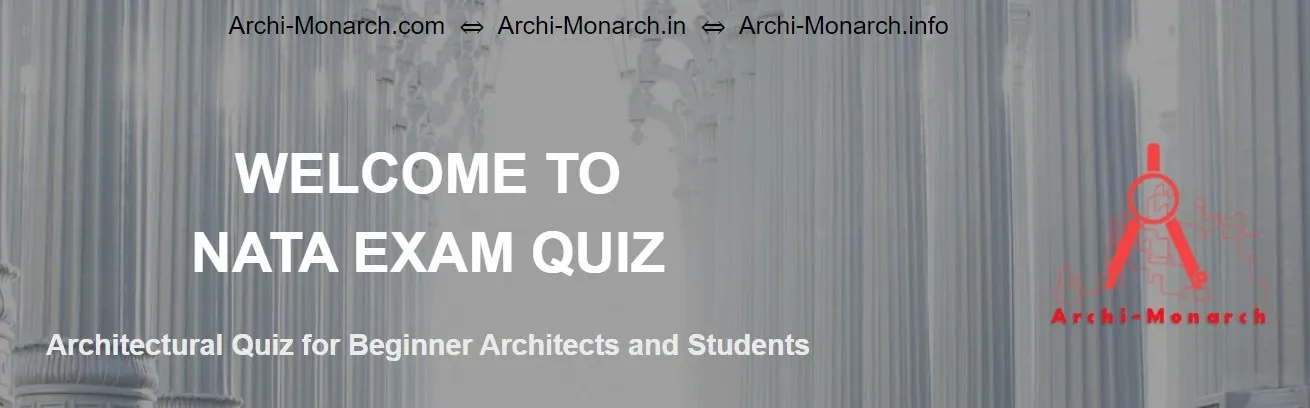 Nata Exam Quiz тлж Archi Monarch